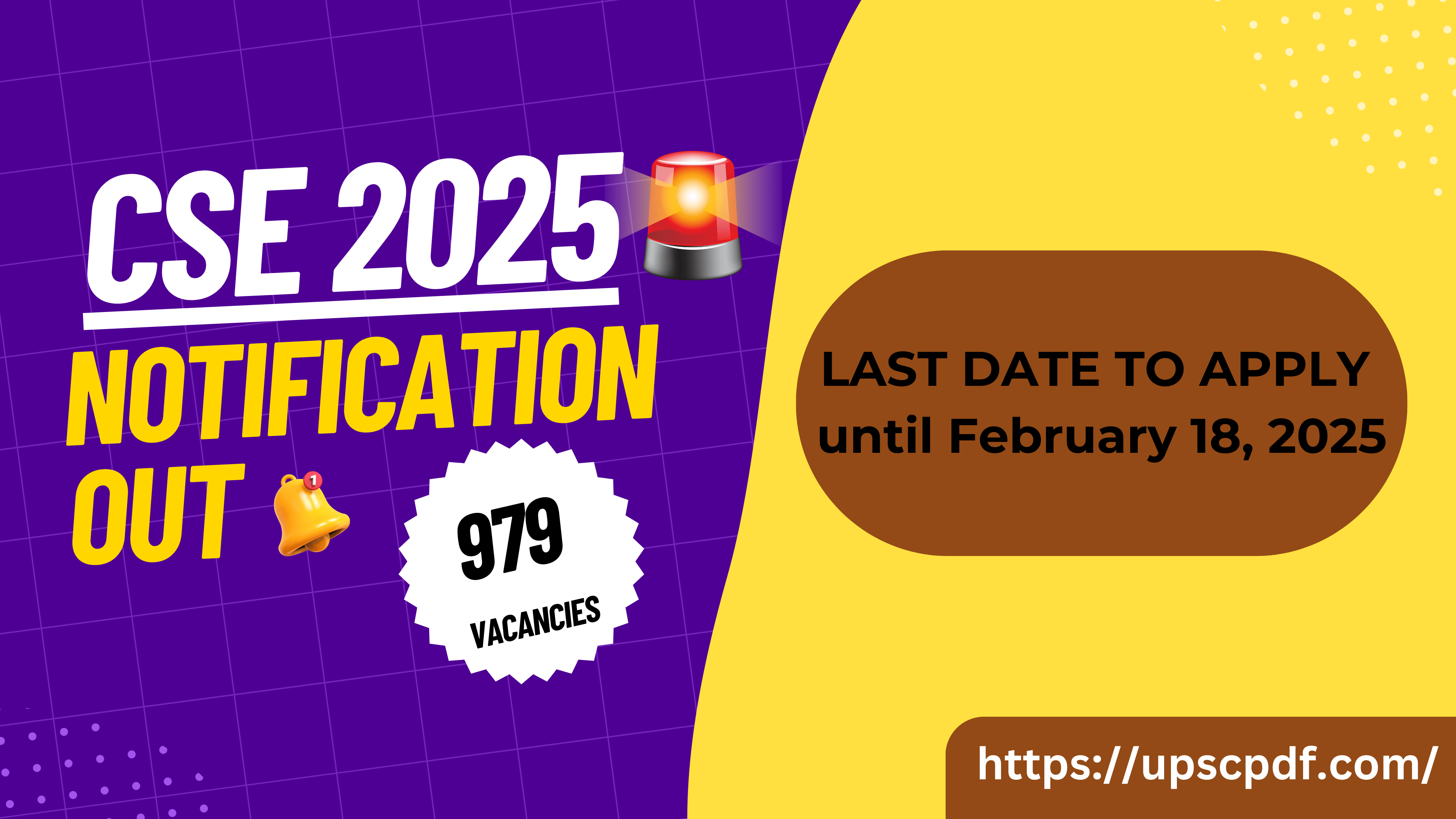 UPSC CSE 2025 Notification OUT: 979 Vacancies, Apply Now! Last Date: 18th February 2025 [Date ...